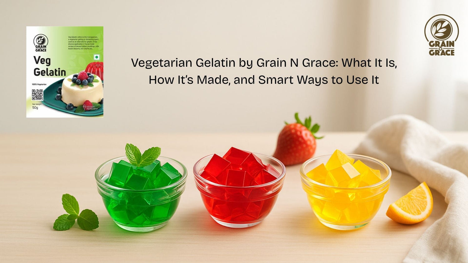 Vegetarian Gelatin by Grain N Grace: What It Is, How It’s Made, and Sm